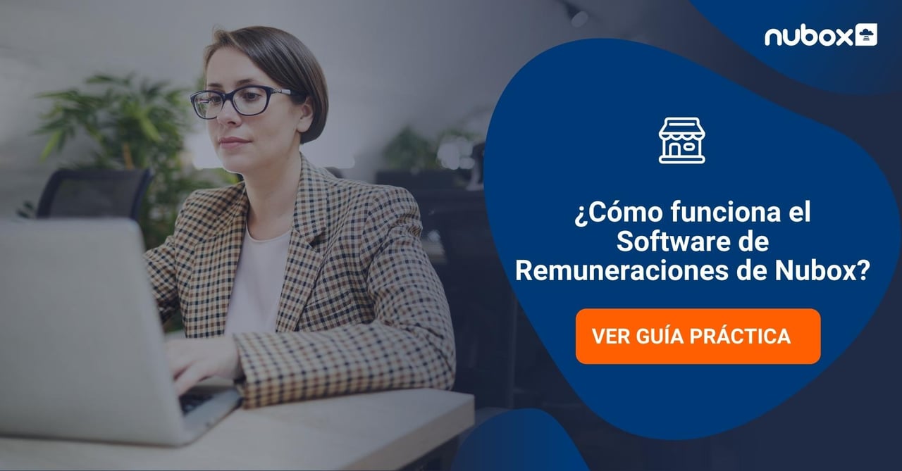 ¿Cómo funciona el Software de Remuneraciones de Nubox?